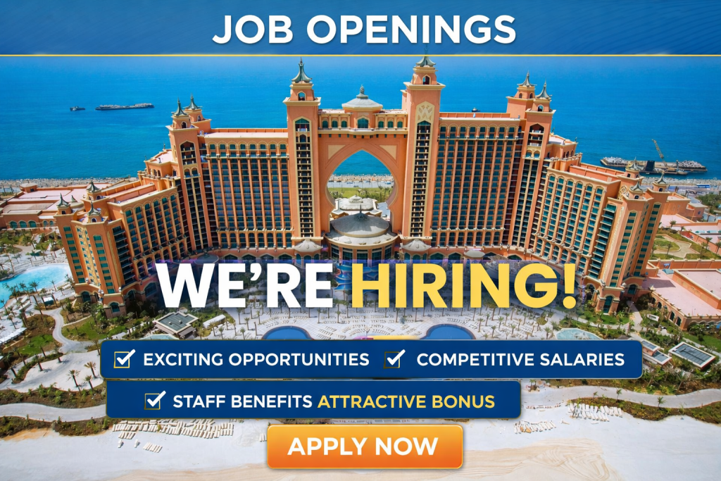 Job Openings at Atlantis The Palm Dubai | All Departments - Maldives ...